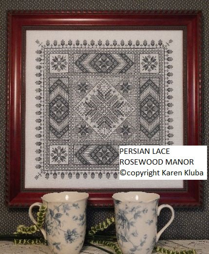 PERSIAN LACE – Rosewood Manor X Stitch